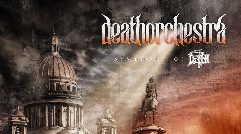 Review: DeathOrchestra ‘Symphony Of Death’ - The Sleeping Shaman